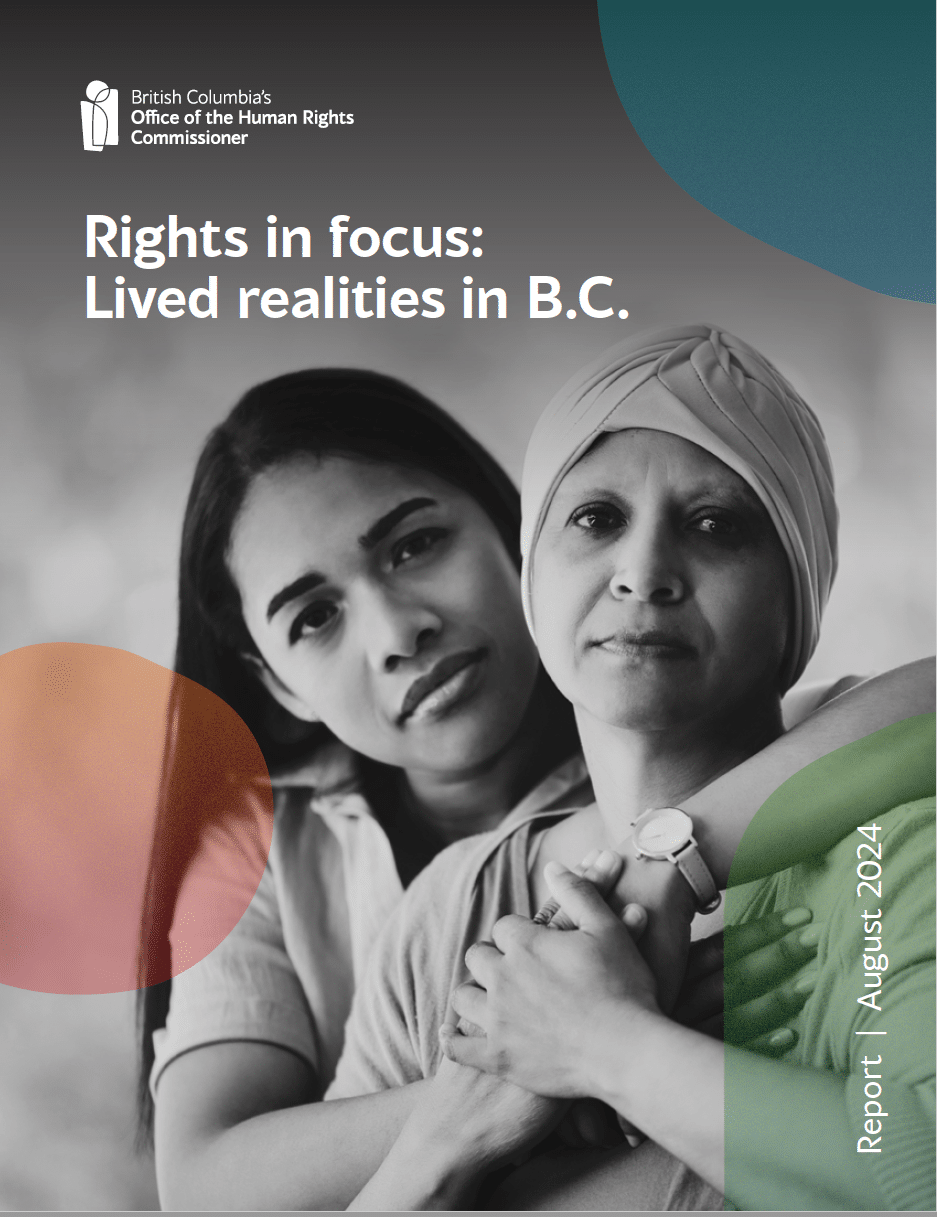Rights in Focus: Lived realities in B.C. | BC's Office of the Human ...